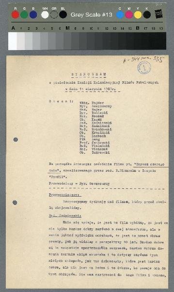 Stenogram kolaudacji filmu "Haracz szarego dnia"