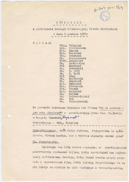 Stenogram kolaudacji filmu "Co mi zrobisz, jak mnie złapiesz?"